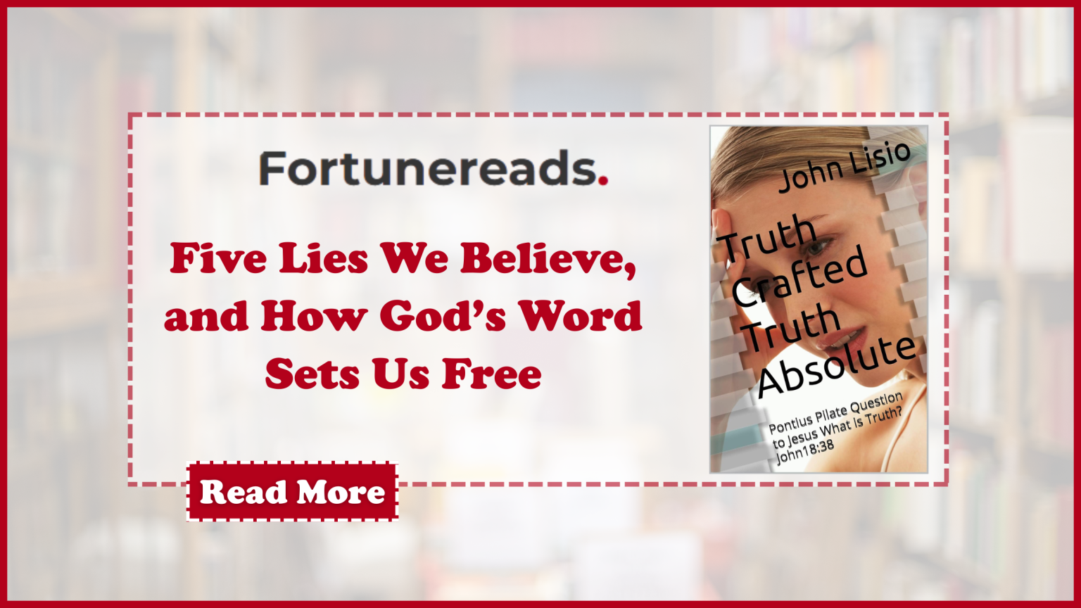 Five Lies We Believe, and How God’s Word Sets Us Free - Fortune Reads
