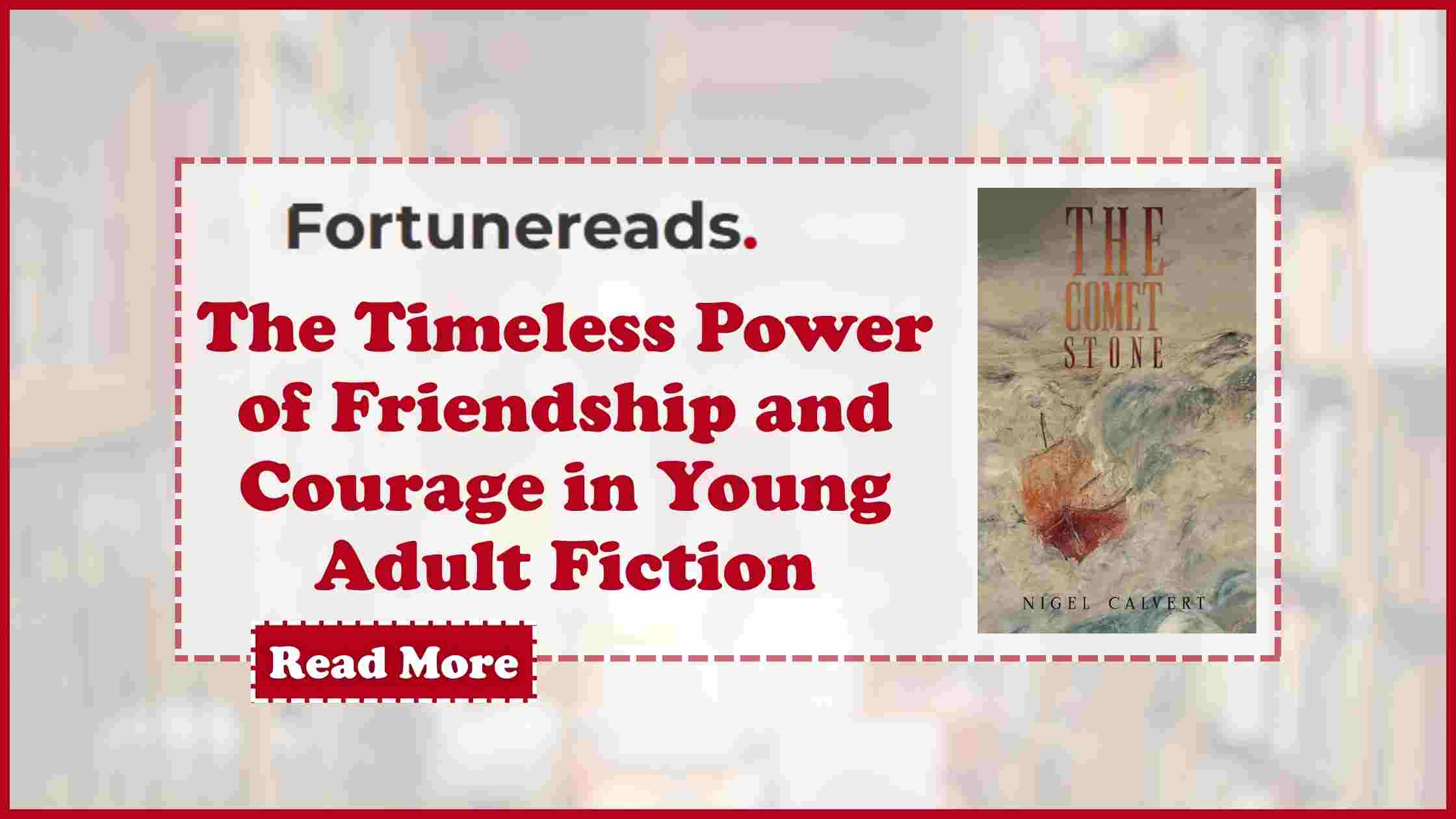 The Timeless Power of Friendship and Courage in Young Adult Fiction ...