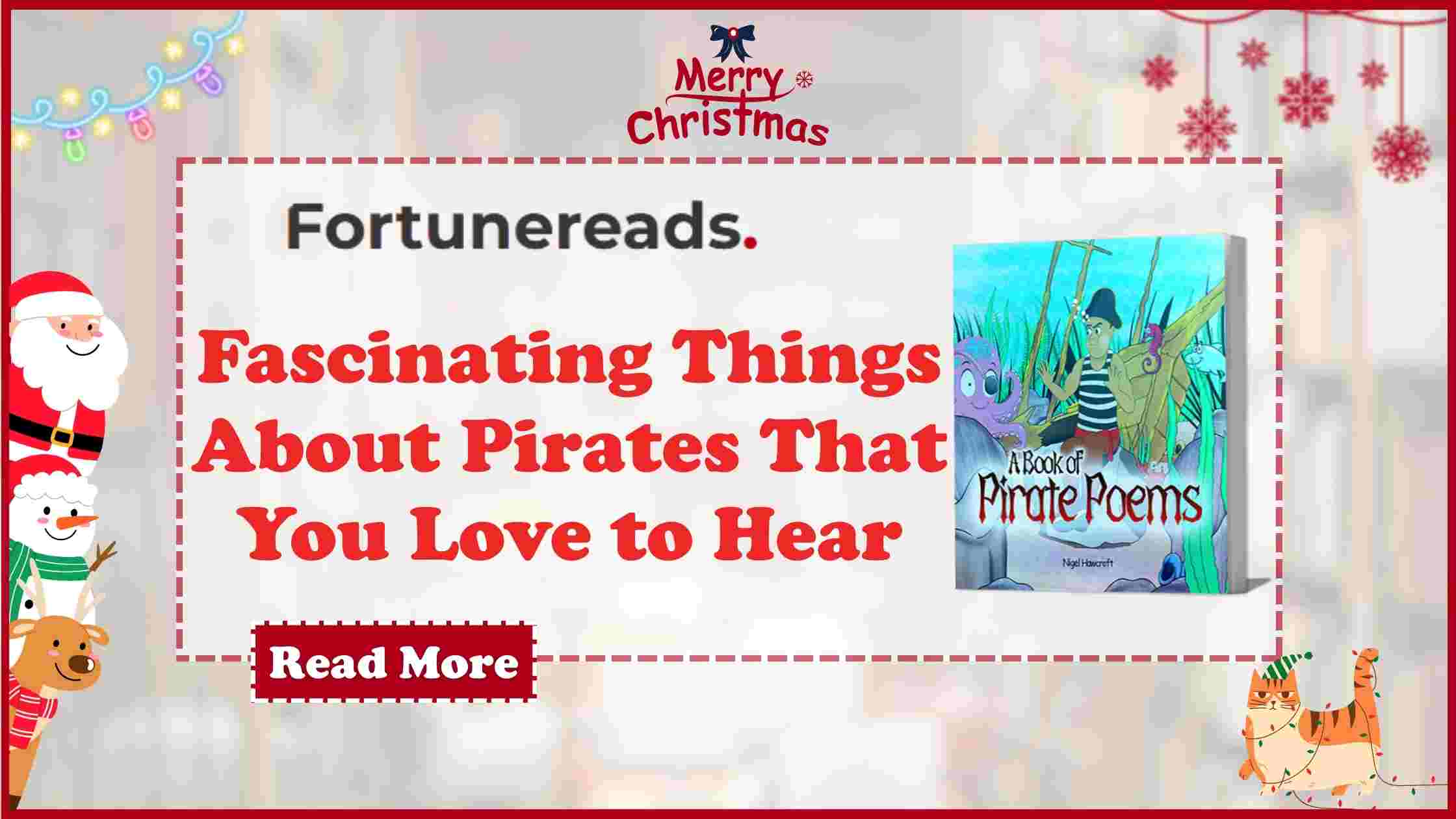 Fascinating Things About Pirates That You Love to Hear - Fortune Reads